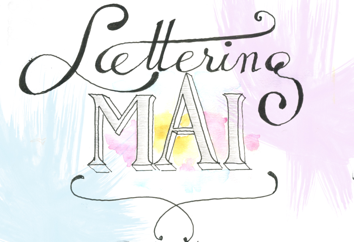 Lettering de Mai - DESSIN OU PEINTURE
