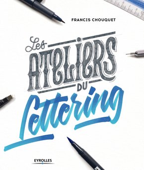 Le lettering ou l'exubérance de la lettre - étapes: - DESSIN OU PEINTURE
